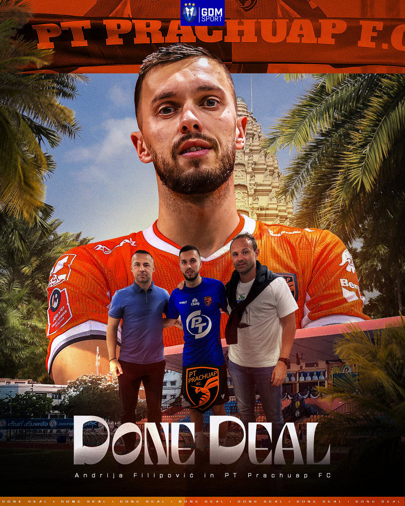 Andrija Filipovic new player of Prachuap FC - GDM Sport